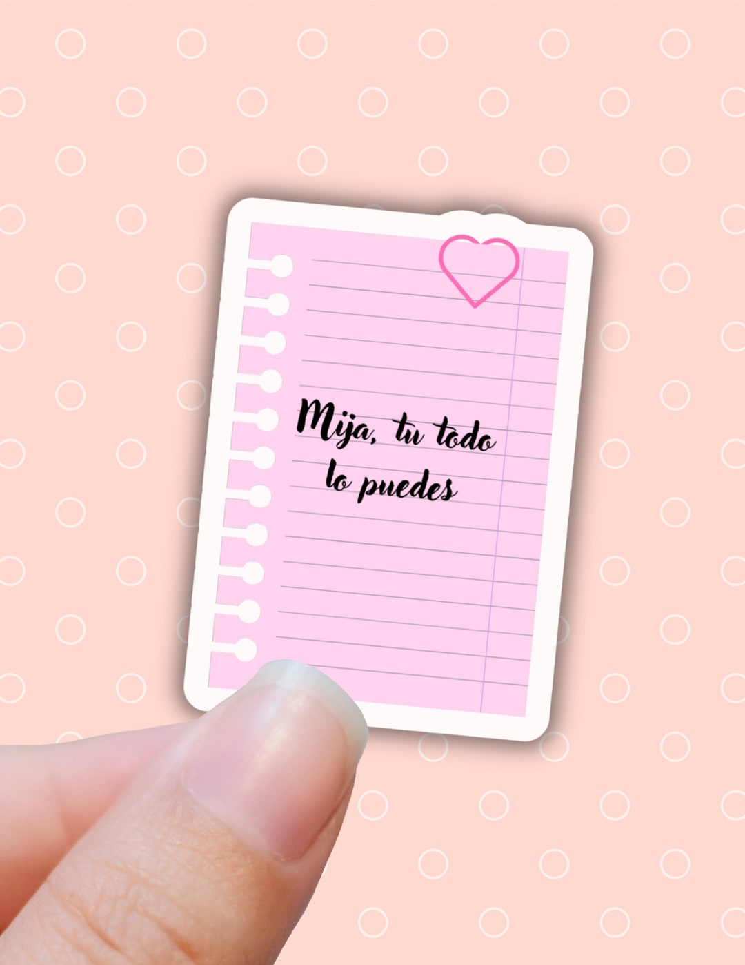 Mija Tu Todo Lo Puedes Sticker, Latinx Sticker, Motivational Stickers ...