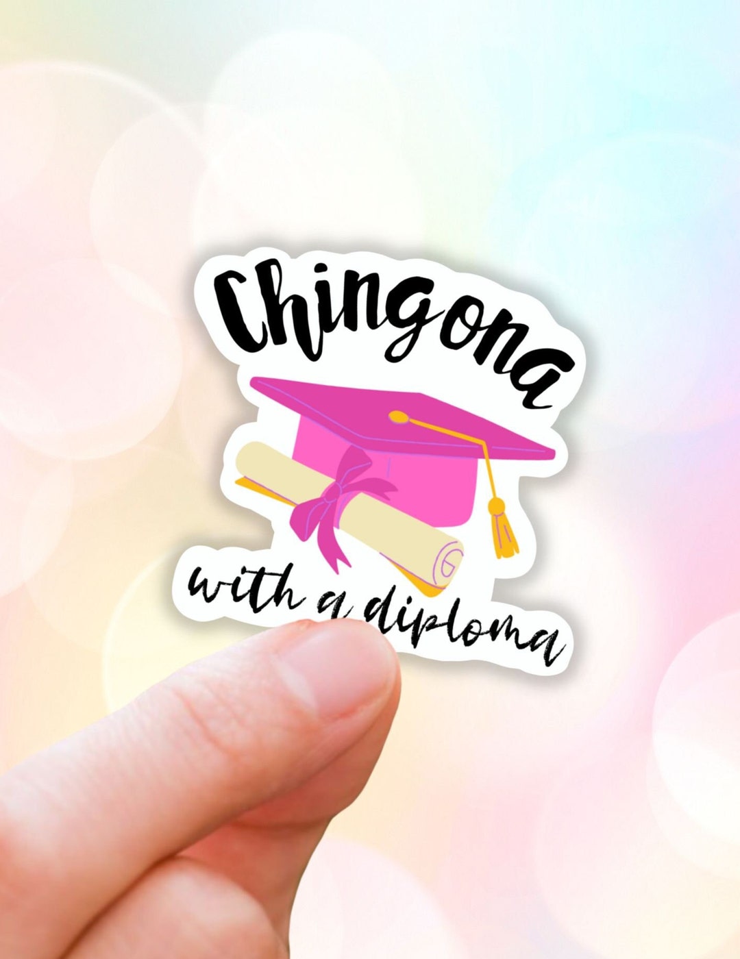 Chingona With a Diploma Vinyl Stickerlatina Decals Gift for - Etsy