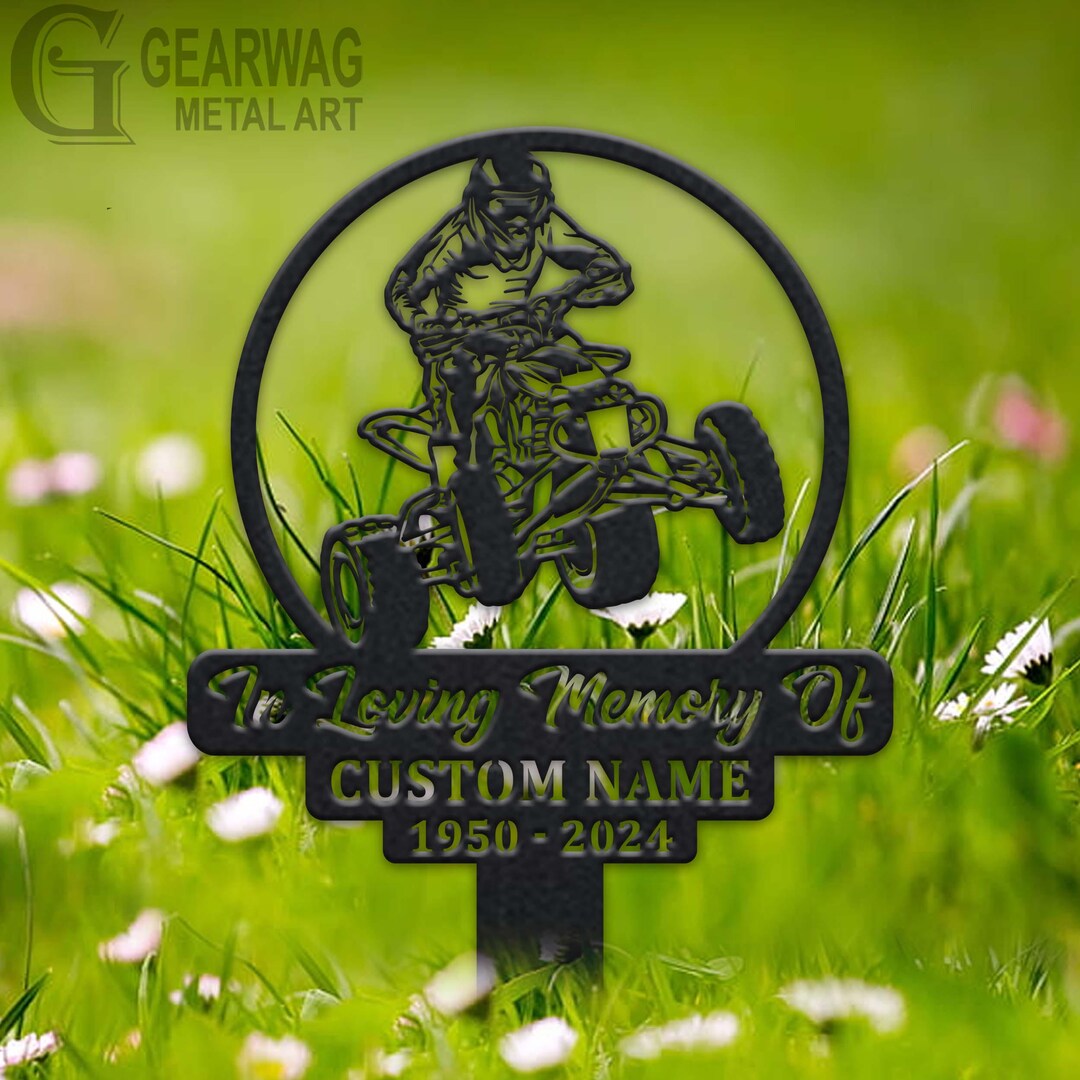 Custom ATV Rider Memorial Stake, Metal Stake, Outdoor Decor, in Loving ...