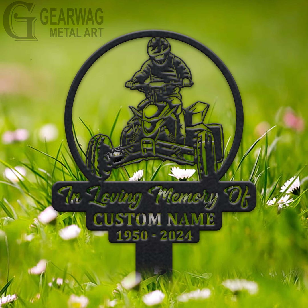 Custom ATV Rider Memorial Stake, Metal Stake, Outdoor Decor, in Loving ...