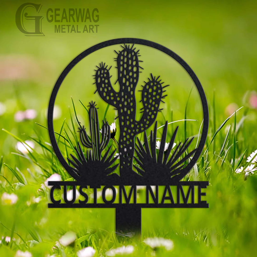 Personalized Cactus Garden Sign, Metal Yard Art, Custom Cactus Garden ...
