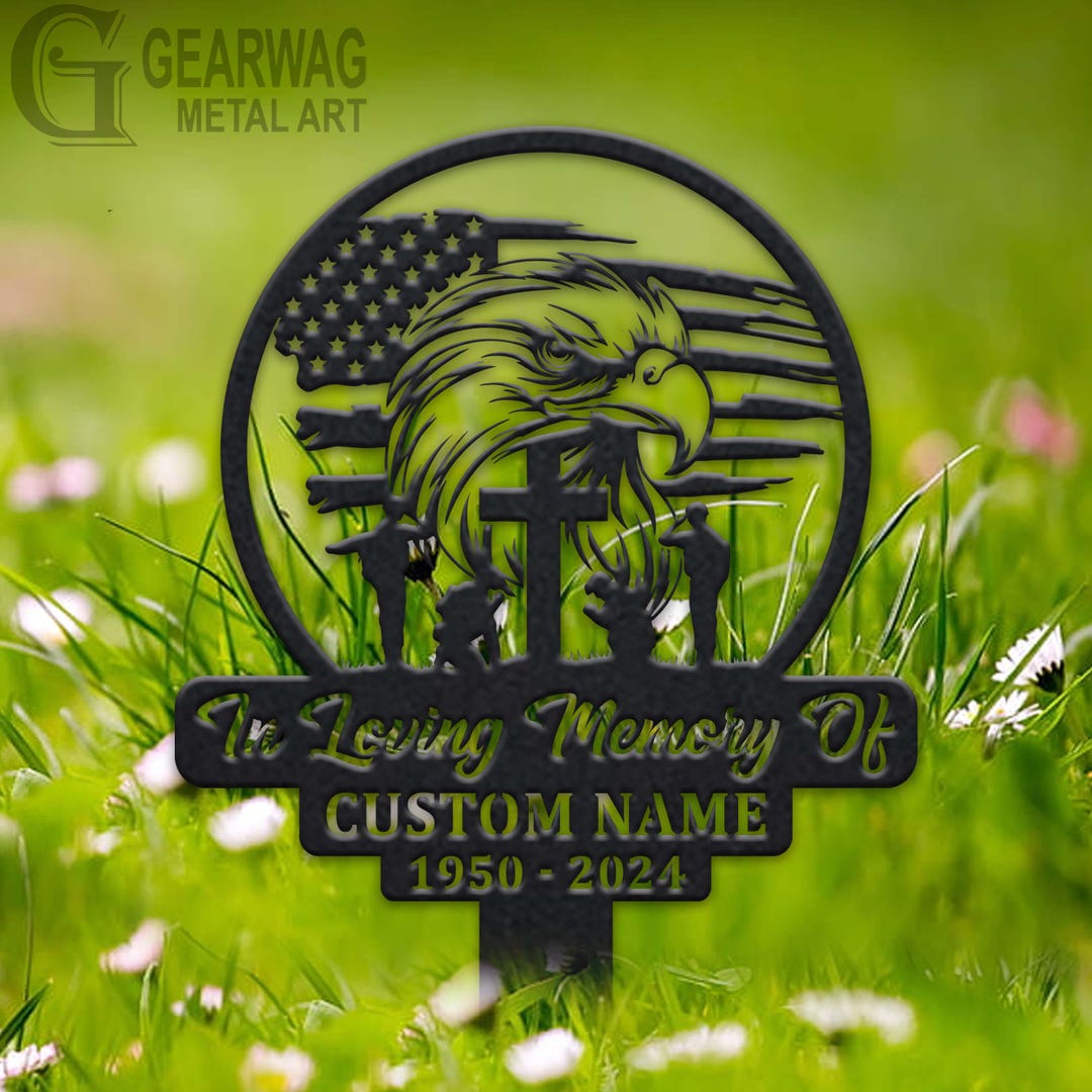 Custom Veteran Memorial Stake, Metal Stake, Outdoor Decor, in Loving ...