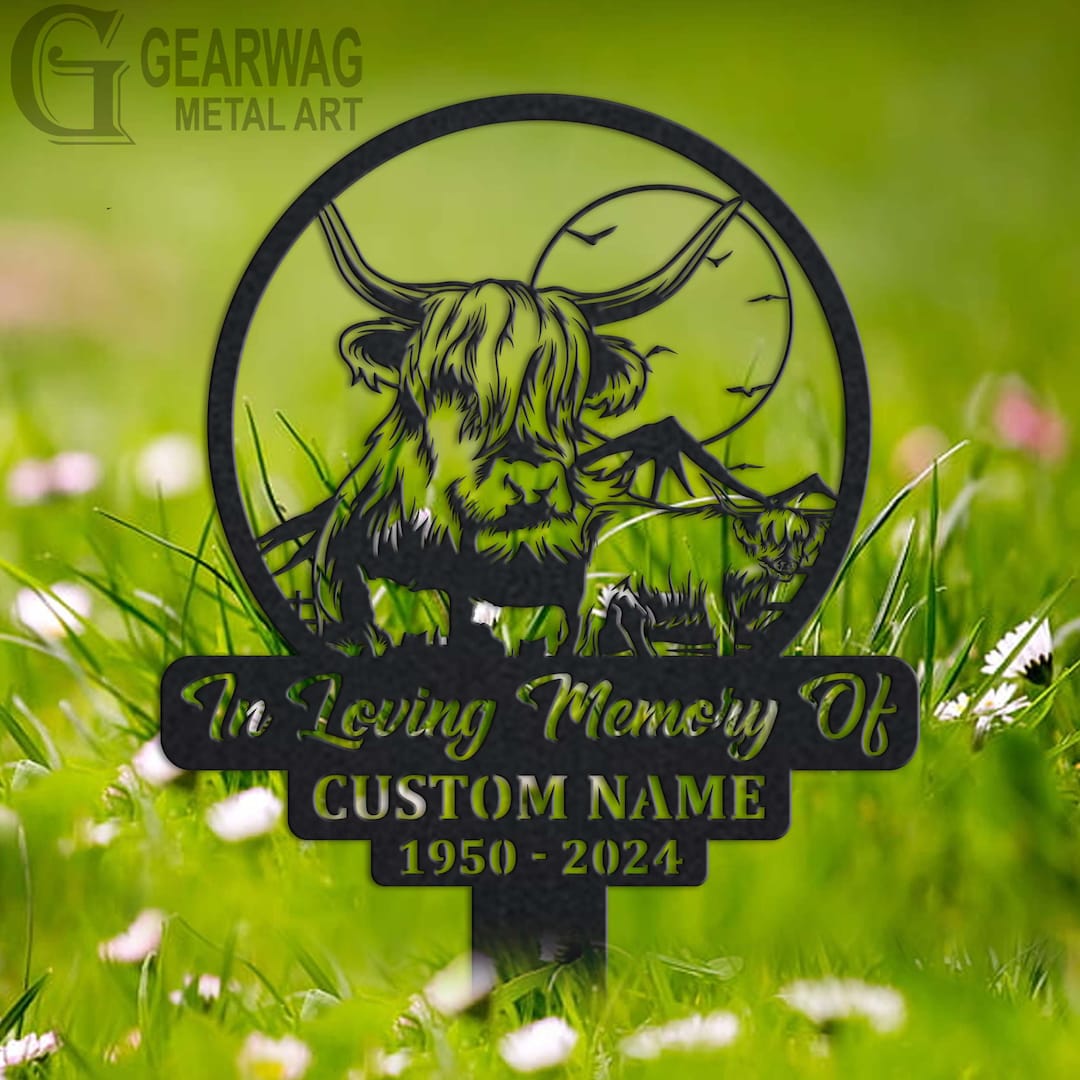 Custom Highland Cow Memorial Stake, Metal Stake, Outdoor Decor, in ...