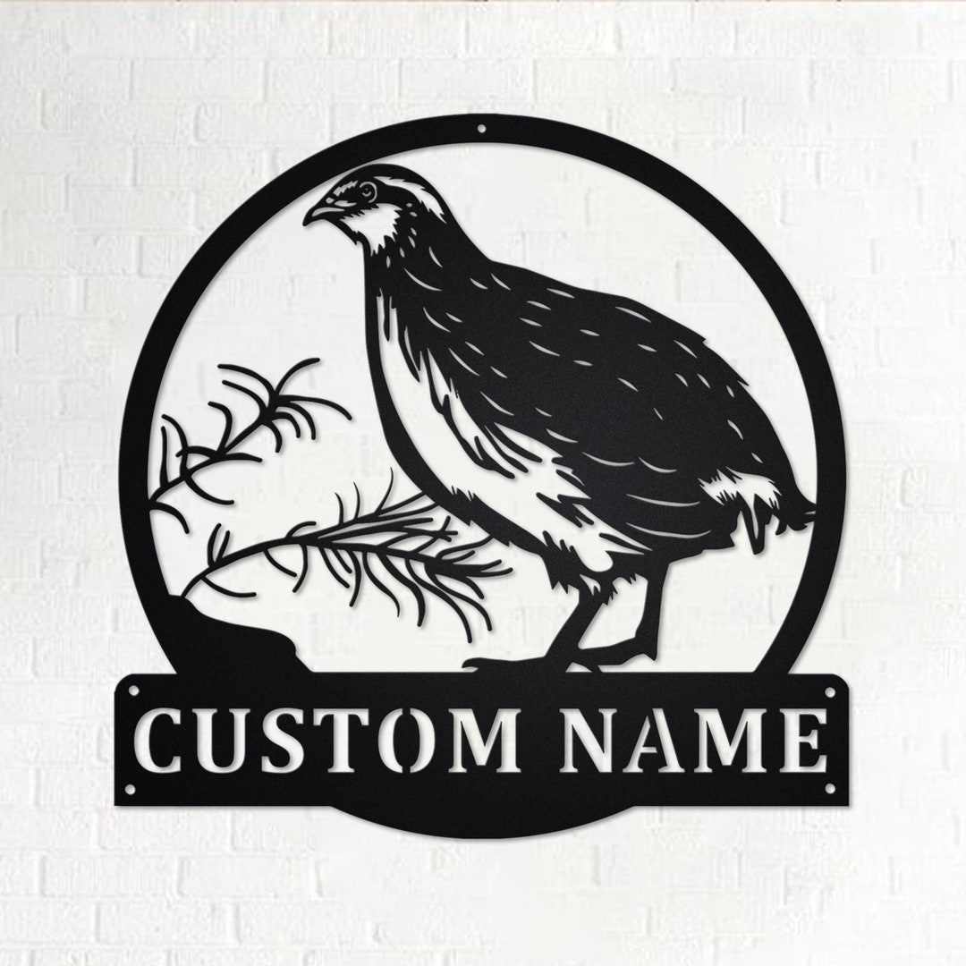 Custom Quail Bird Metal Wall Art, Personalized Quail Bird Name Sign ...