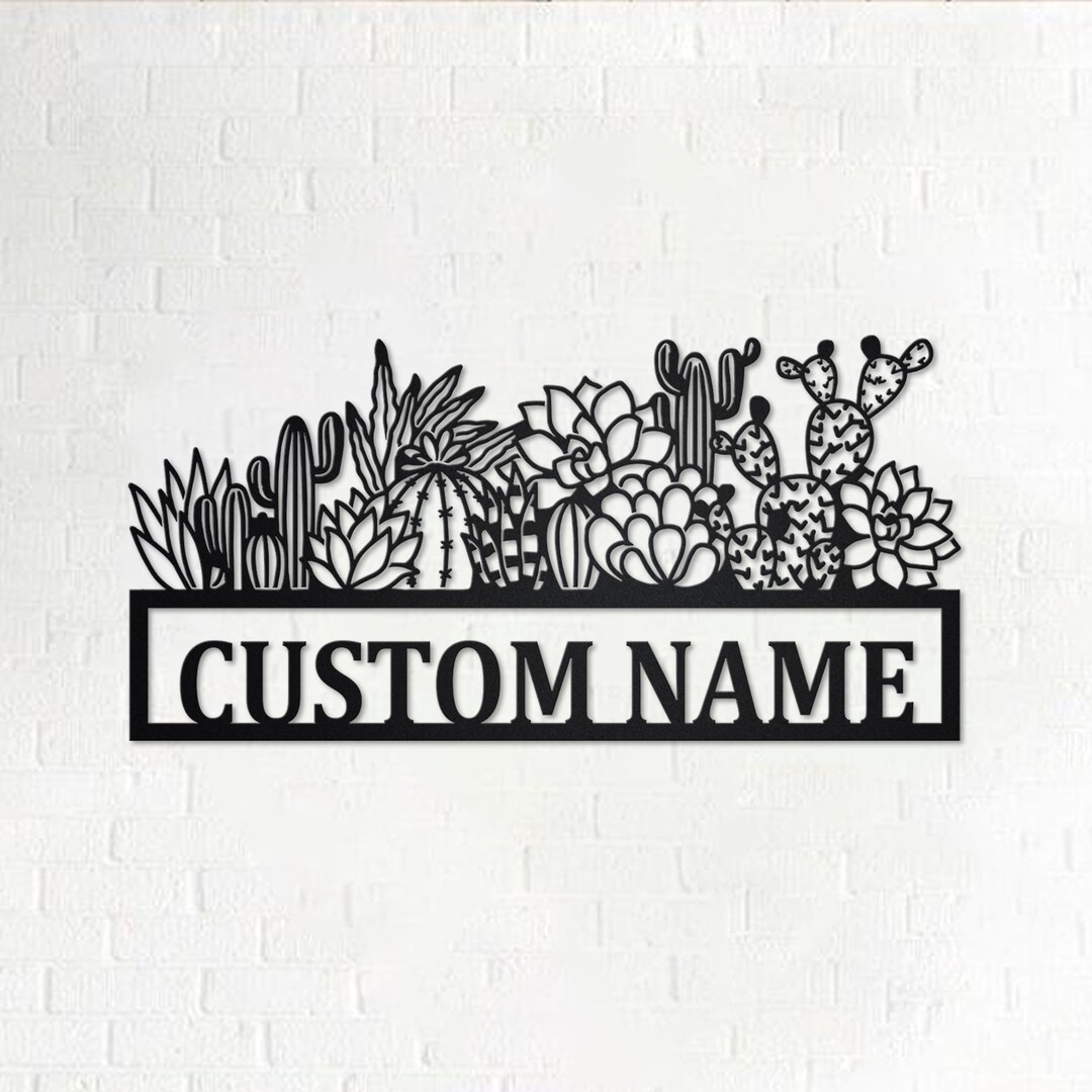 Custom Cactus Border Metal Wall Art, Personalized Cactus Name Sign ...