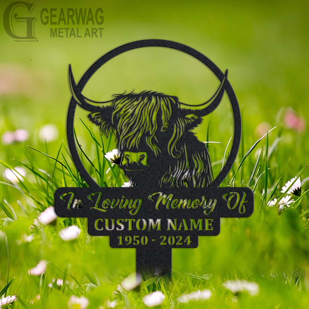 Custom Highland Cow Memorial Stake, Metal Stake, Outdoor Decor, in ...