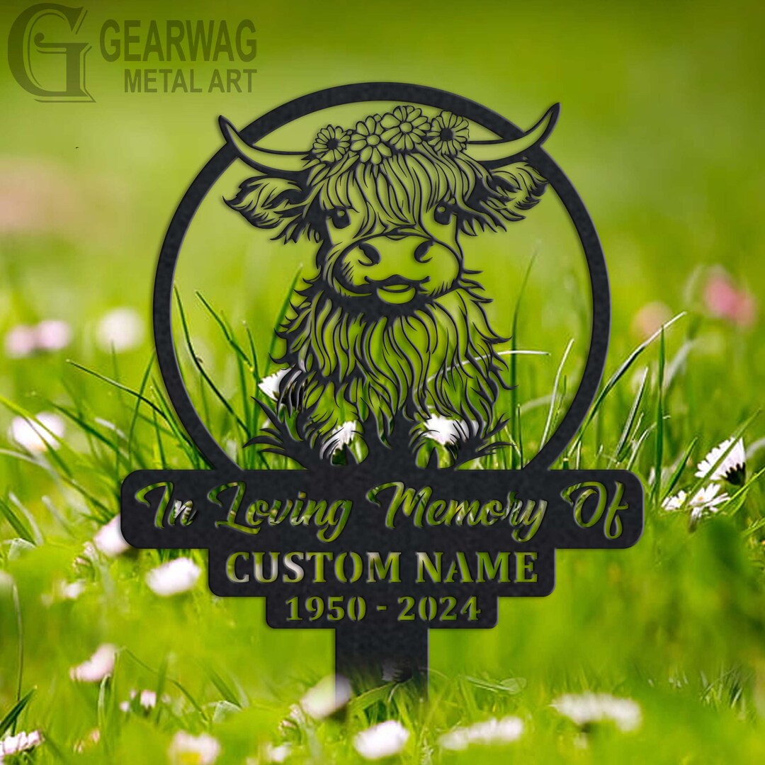 Custom Highland Cow Memorial Stake: Metal Sympathy Sign, Outdoor Decor ...