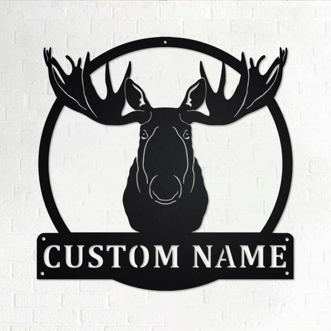 Custom Moose Head Metal Wall Art, Personalized Moose Head Name Sign ...