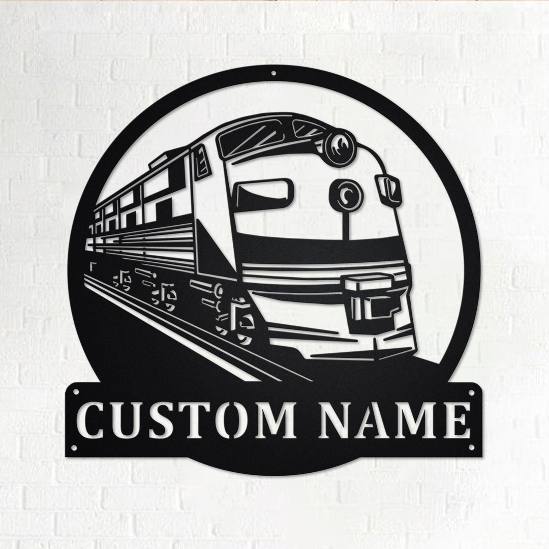 Custom Locomotive Metal Wall Art,personalized Locomotive Name Sign ...