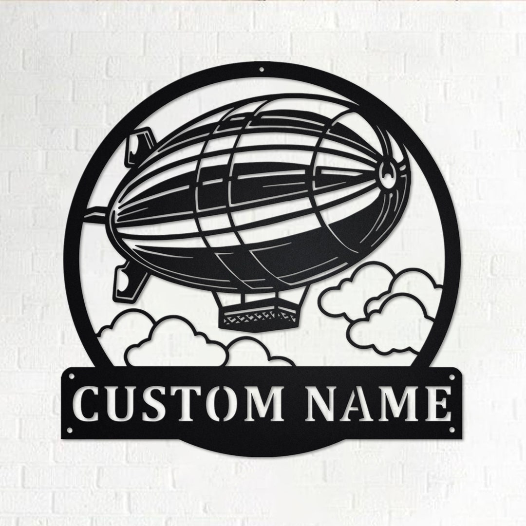 Custom Transportation Blimp Metal Wall Art, Personalized Blimp Name ...