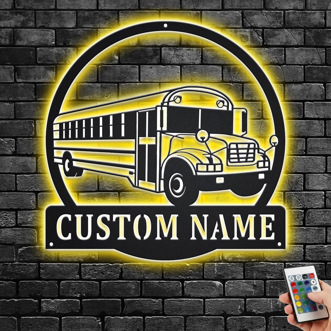 Custom School Bus Metal Wall Art With LED Light, Personalized School ...