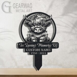 Custom Highland Cow Memorial Stake: Metal Outdoor Sympathy Sign - Etsy