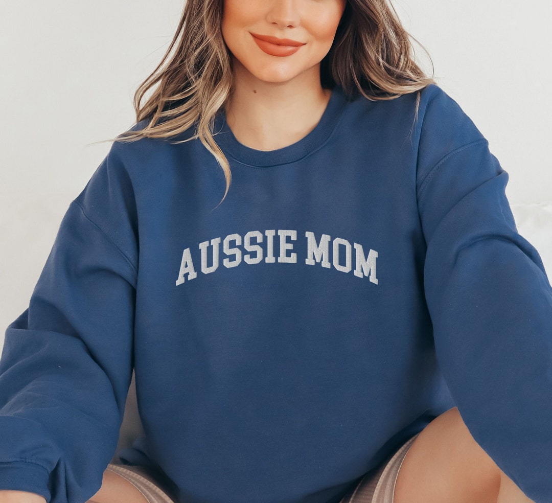 Embroidered Aussie Mom Sweatshirt, Varsity Style Australian Shepherd ...