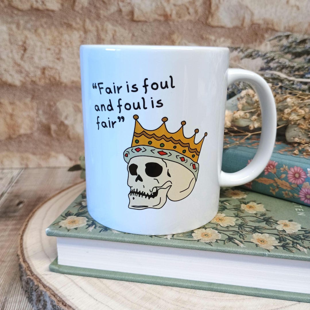 Macbeth Mug: William Shakespeare Quote - Fair is Foul - Etsy