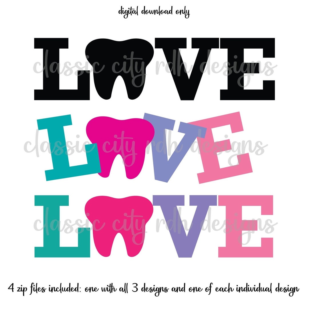 Tooth Love • 3 Different Designs SVG Files, Digital Download for Cricut ...