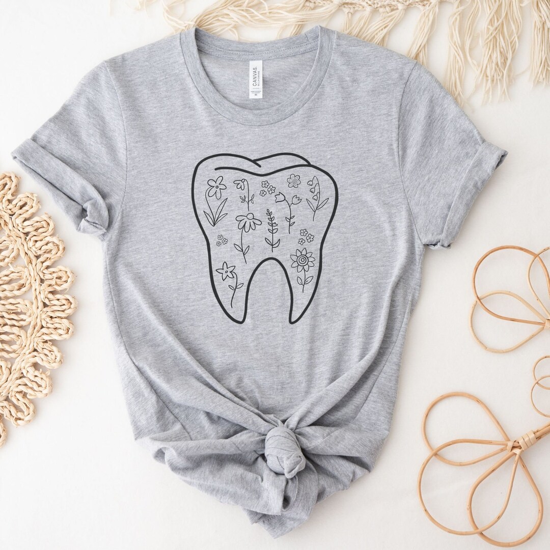 Dental Shirt. Tooth Flower Shirt, Dental Gift, Tooth Shirt, Dental Art ...