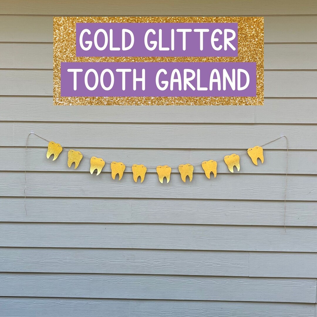 Gold Glitter Tooth Garland, Tooth Banner, Dental Grad Banner, Dentist ...