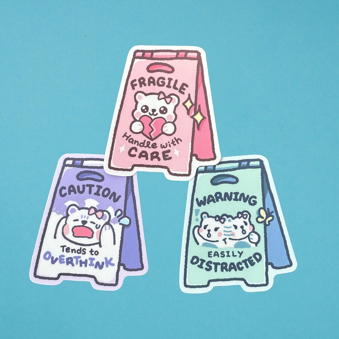 Emotional Signage Fragile, Overthink, Easily Distracted, Relatable Mood ...