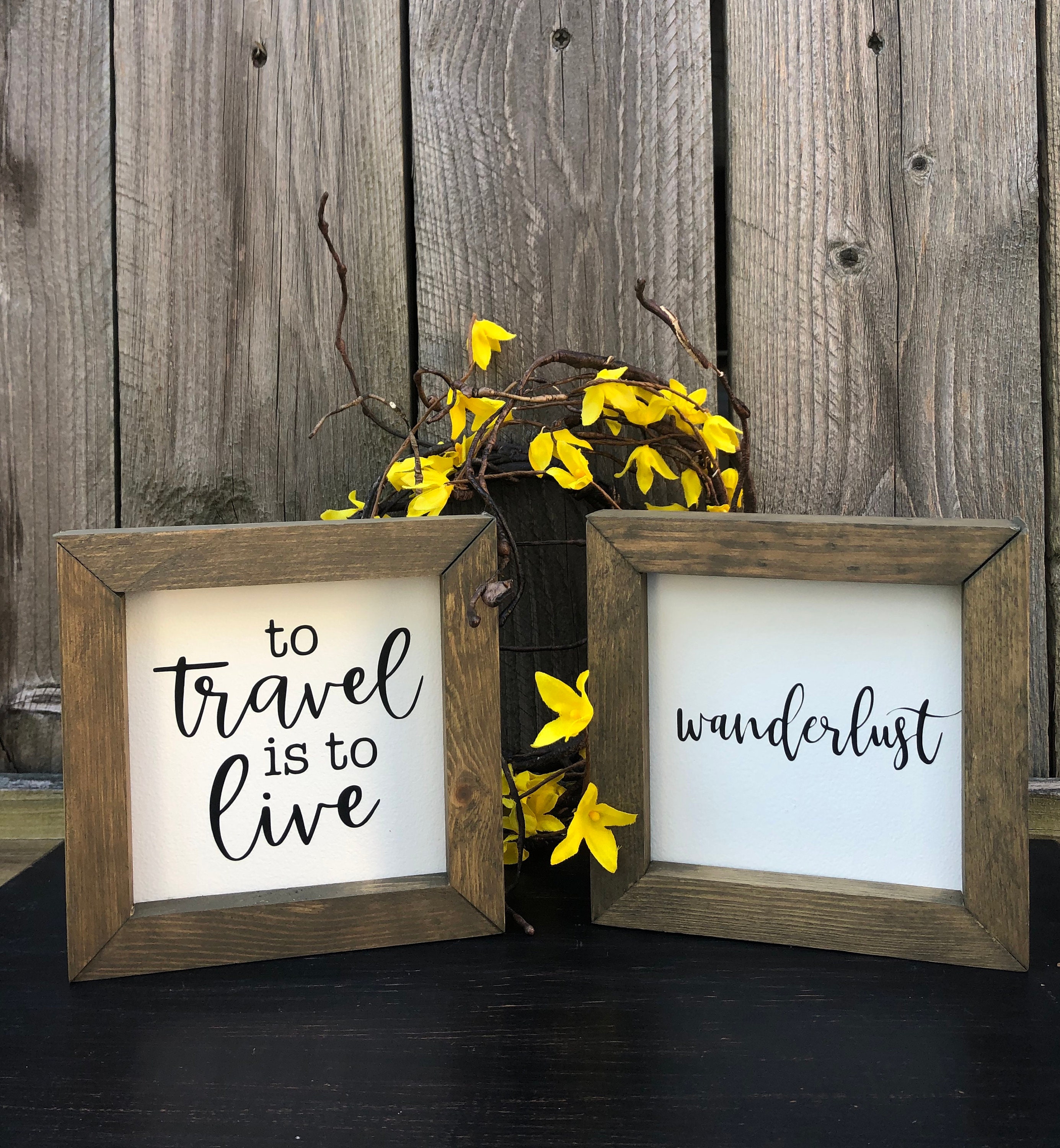 Wanderlust and To Travel is to Live Wood Sign Travel Sign | Etsy