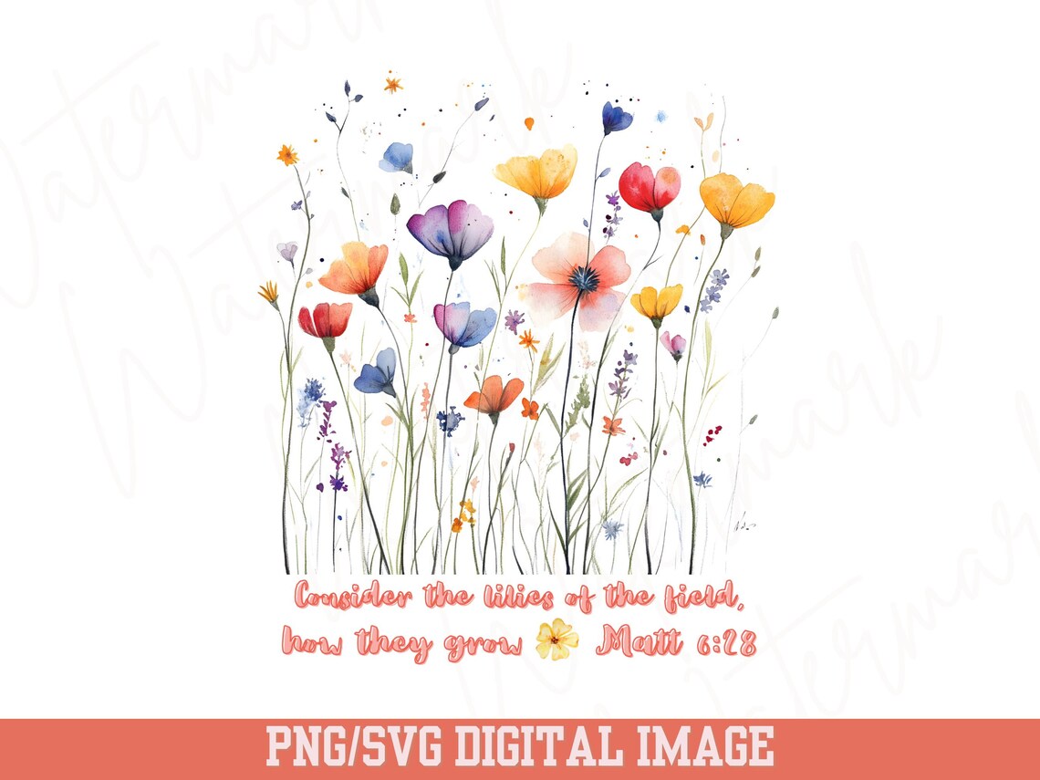Consider the Lilies, 5x 7 Motivational Sublimation, Bible Verse ...