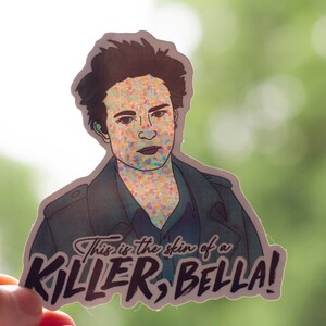 Edward Cullen Sticker Skin of a Killer Twilight Glitter - Etsy