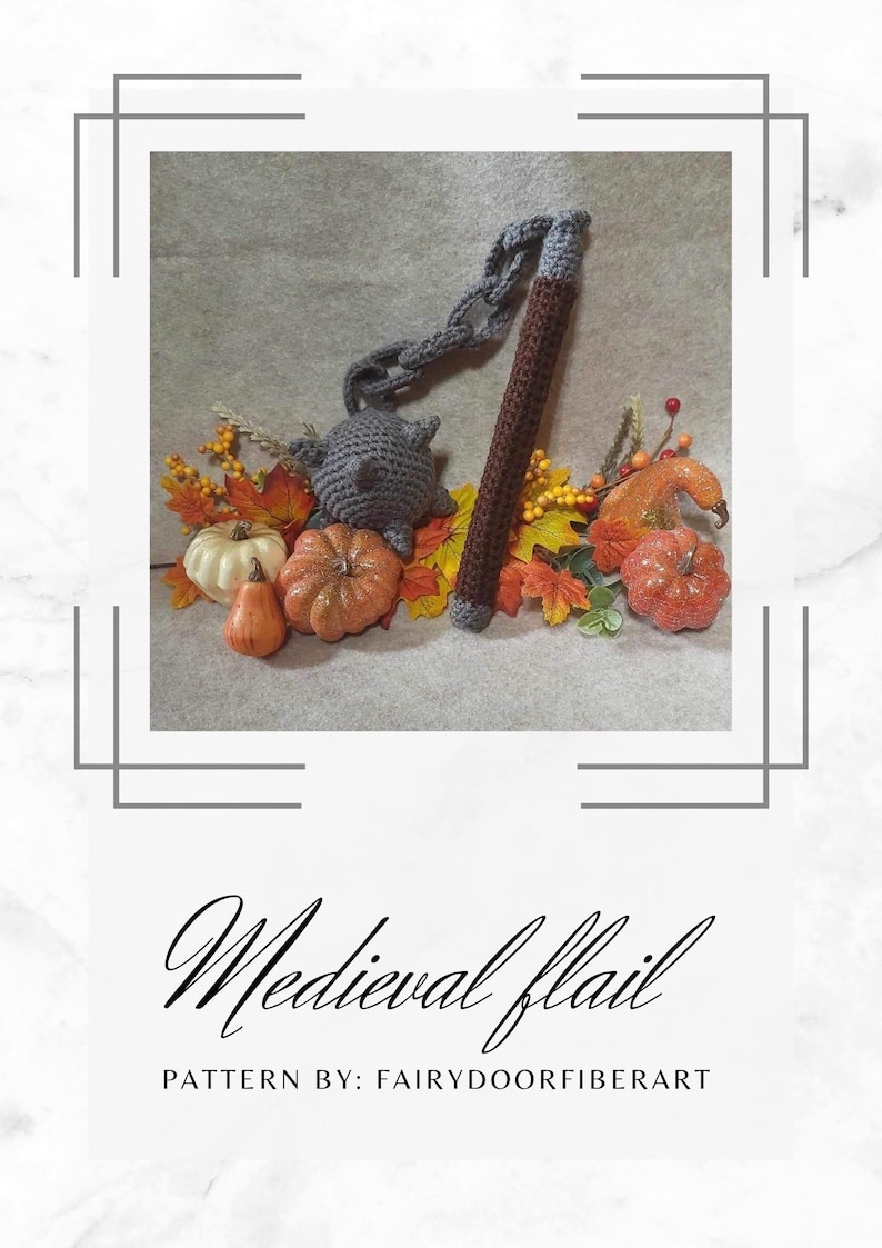 Medieval Flail Mace CROCHET PATTERN - Costume Cosplay Renaissance Toy ...