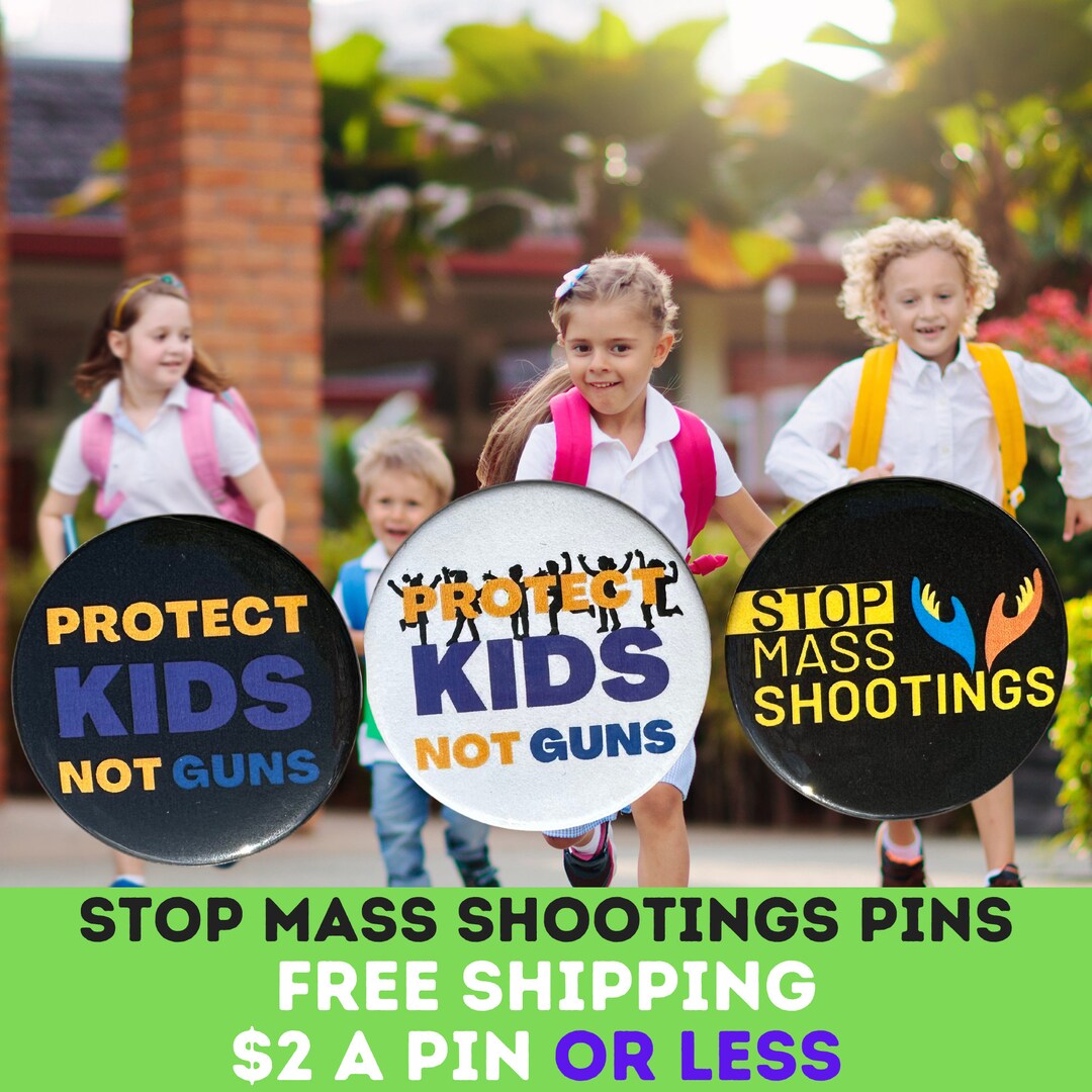 Stop Mass Shooting Pins Buttons Magnets - Etsy
