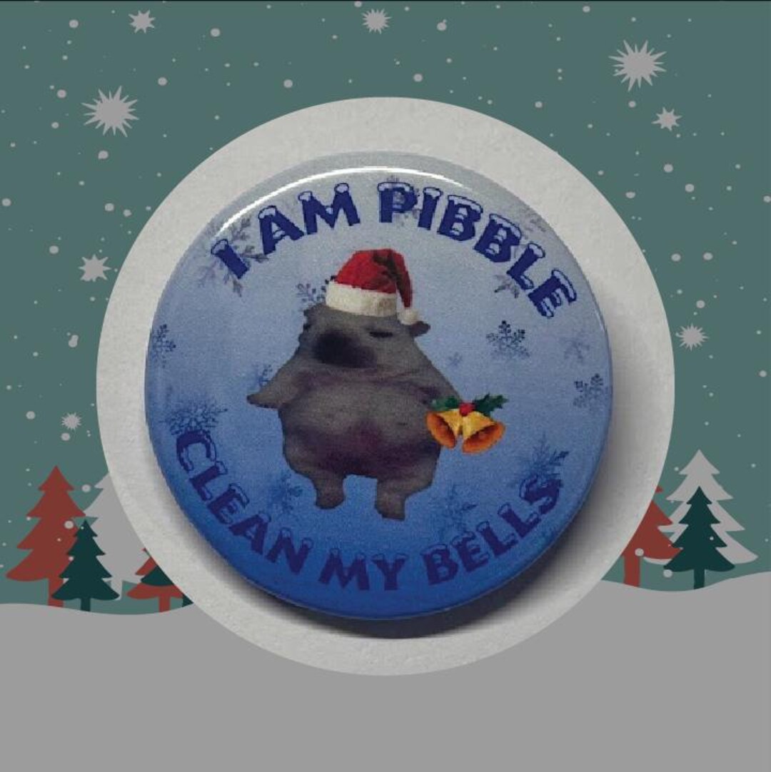 Pibble Clean My Bells Christmas 32mm Pinback Button Pin Meme Pitbull ...