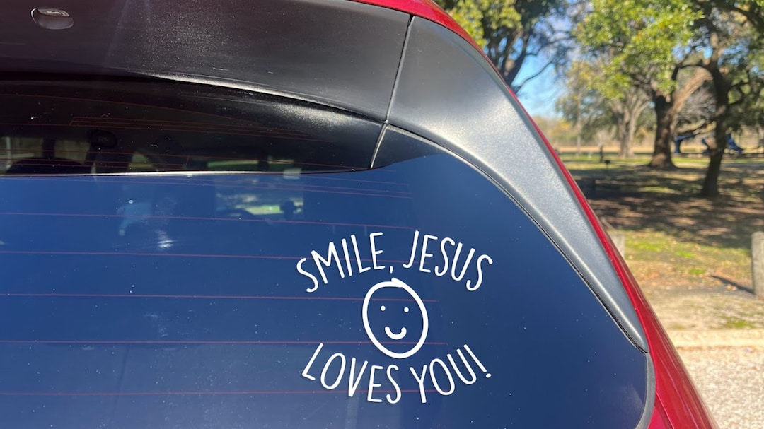 Smile Jesus Loves You Christian Decal- for Cars, Laptops, Windows ...