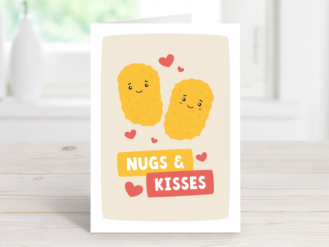 Nugs & Kisses, Happy Anniversary Card, Valentines Day, Chicken Nuggets ...