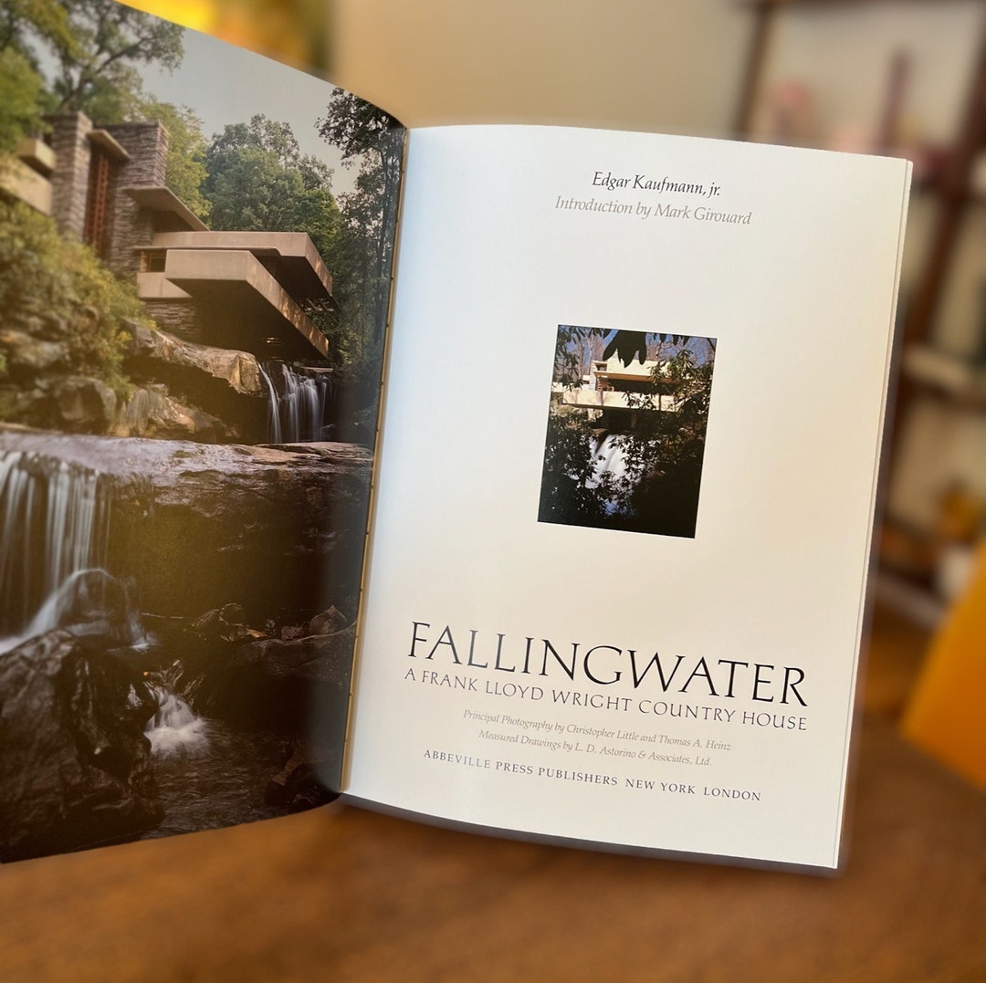 First Ed. Hardcover Fallingwater A Frank Lloyd Wright Country House by ...
