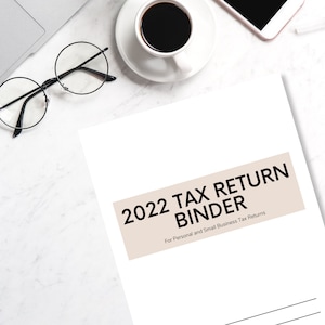 2022 Tax Return Binder | Personal + Small Business Tax | PDF Download ...