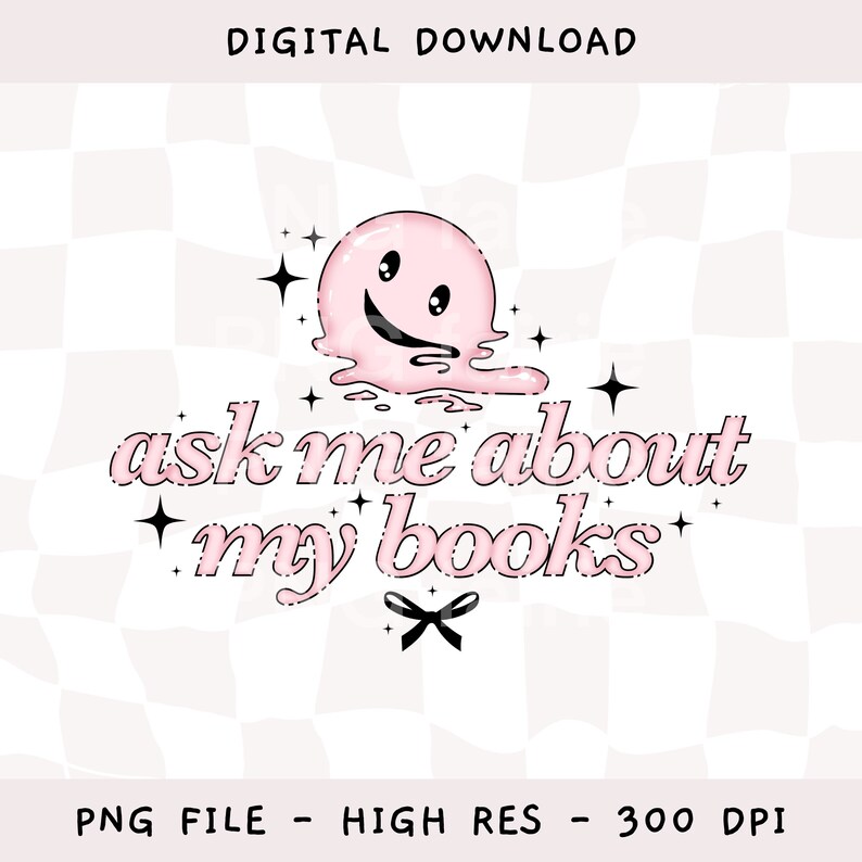 Ask Me About My Books Png Sublimation Clipart, Retro Pink Emoji Clipart ...