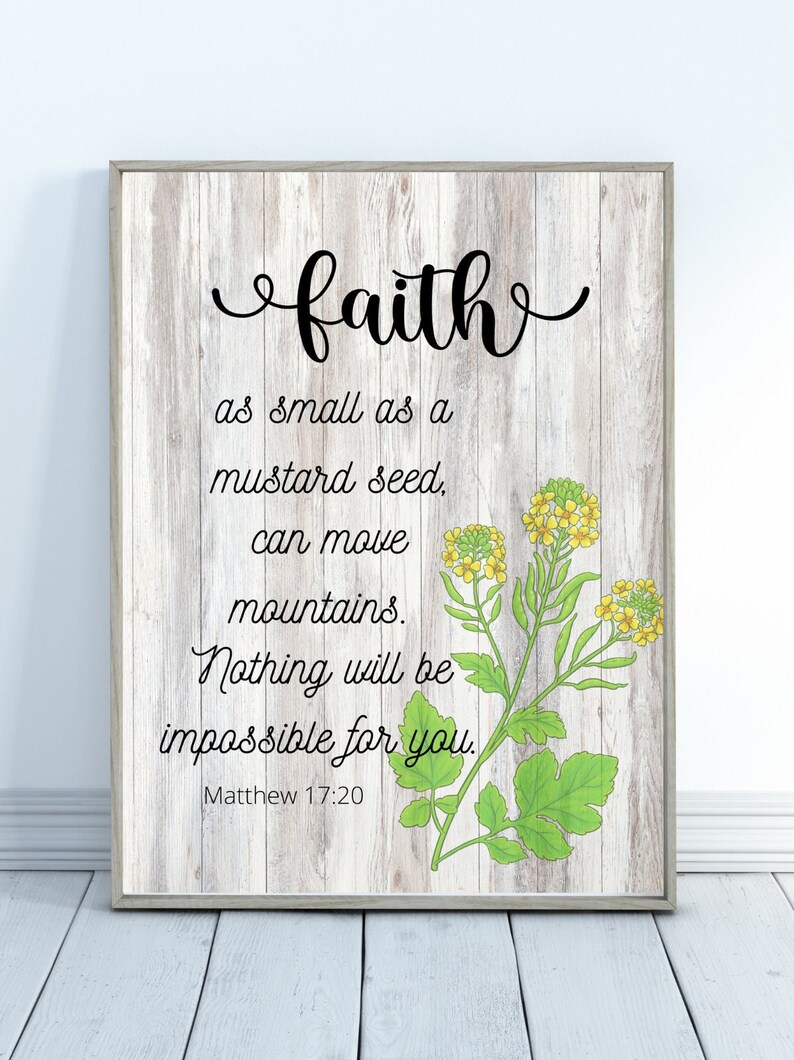 Matthew 17 20 Bible Verse PRINTABLE, Faith as Small as a Mustard Seed ...