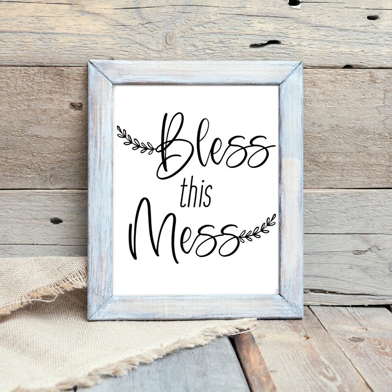 Bless This Mess Printable Sign, Farmhouse Sign, Inspirational Quote ...