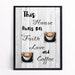 Coffee Printable, Faith, Love, & Coffee, Coffee Printable Sign ...