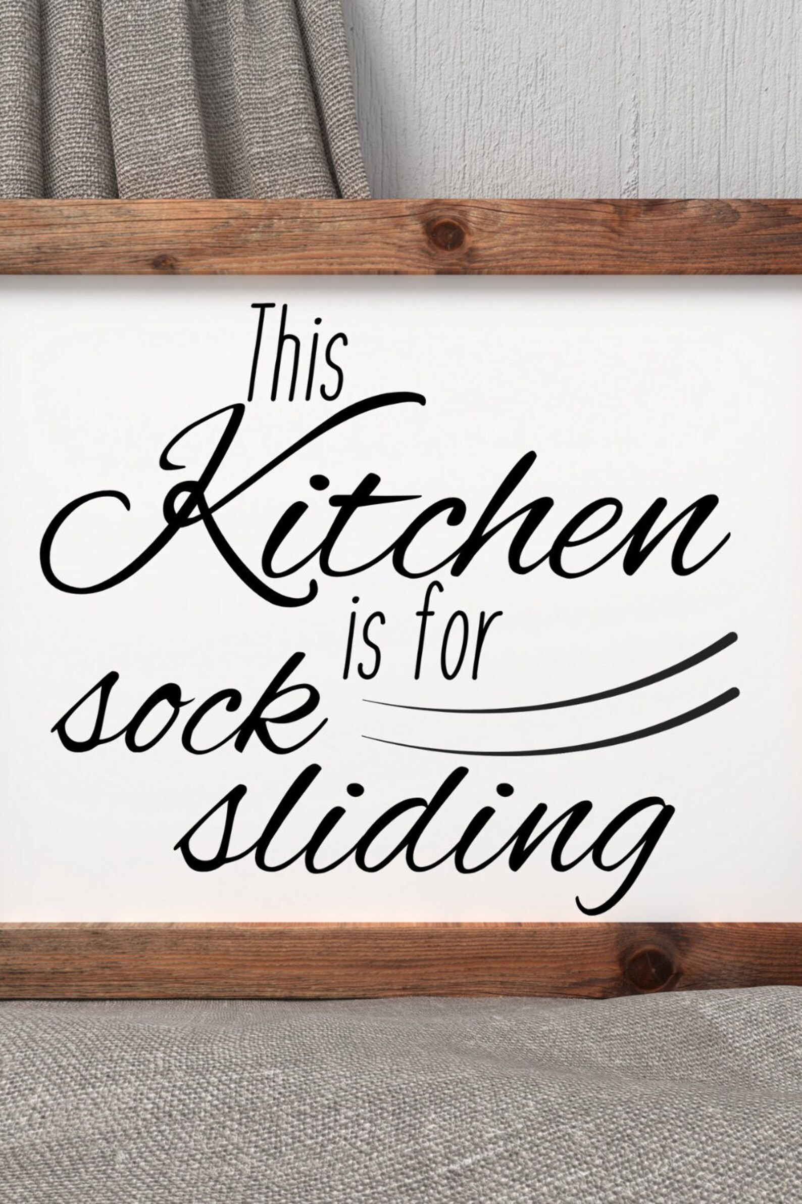 This Kitchen is for Sock Sliding Printable Sign, Housewarming Printable ...