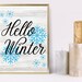 Hello Winter Printable Wall Art Snowflake Printable Hello - Etsy