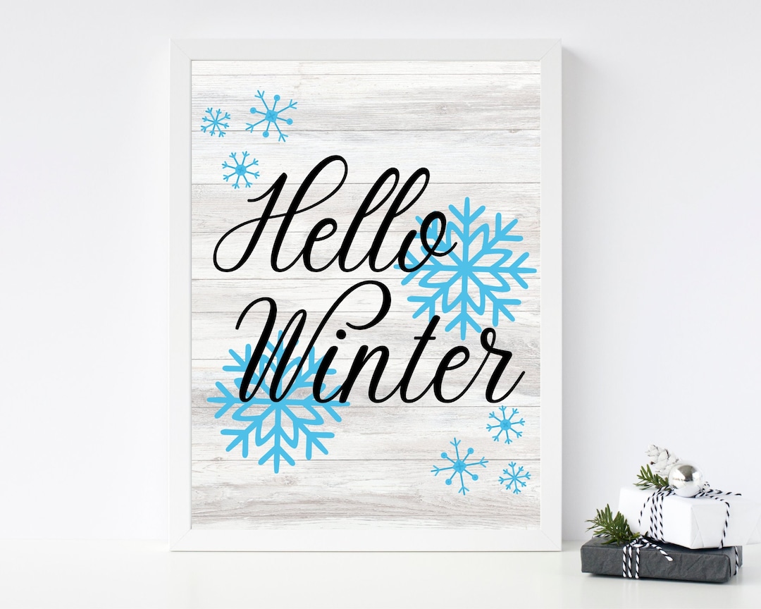 Hello Winter Printable Wall Art, Snowflake Printable, Hello Winter With ...