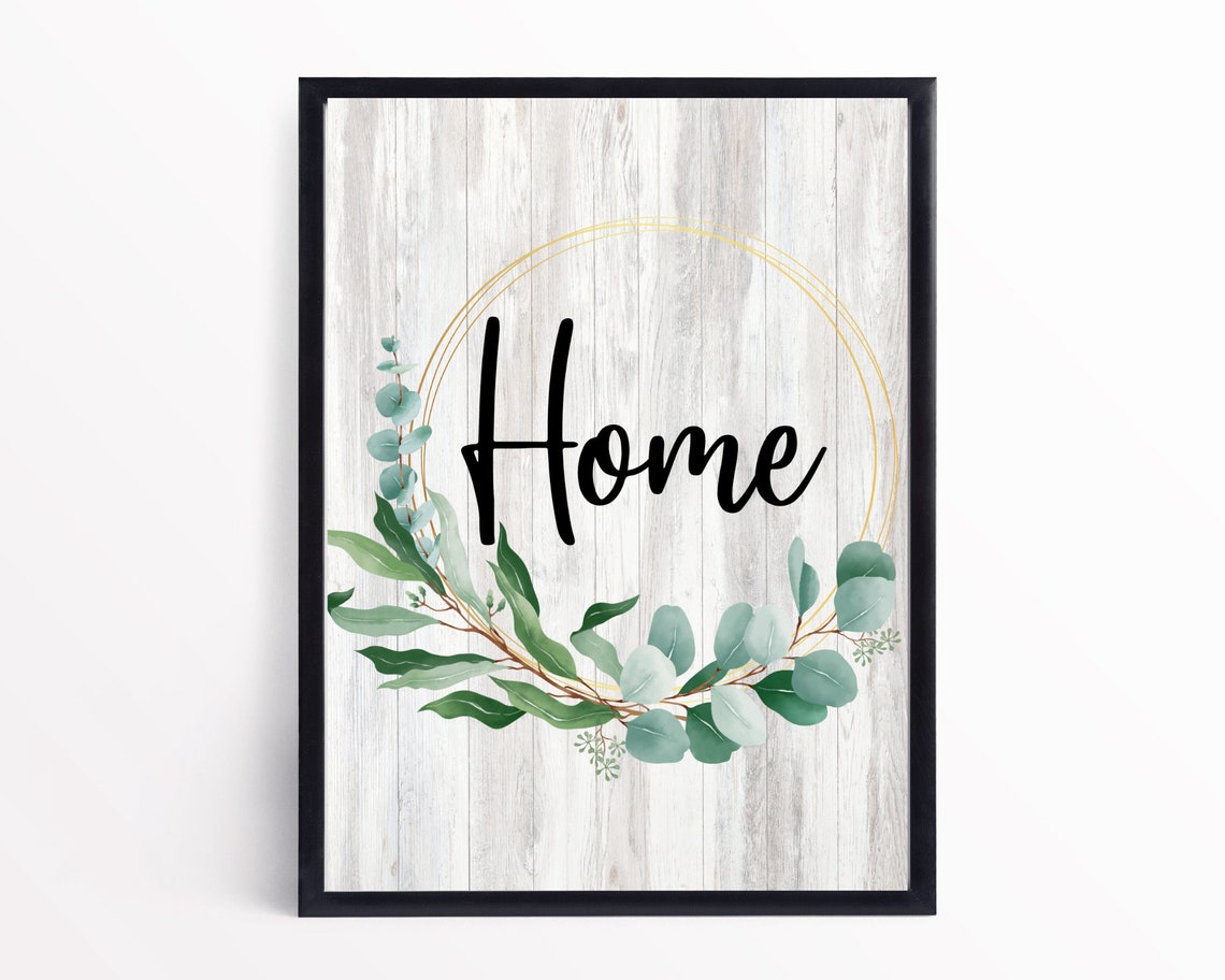 Home Wall Sign Printable With Wreath, Farmhouse Decor, Flower Home Wall ...