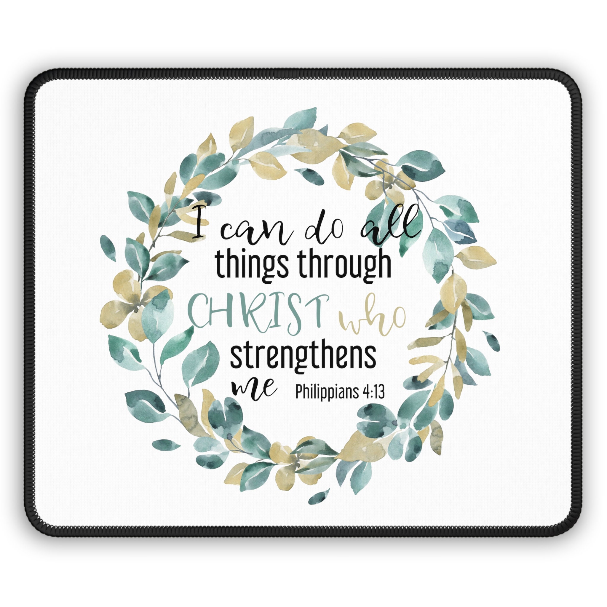 I Can Do All Things Through Christ Mouse Pad Philippians 4:13 Desk Mat ...