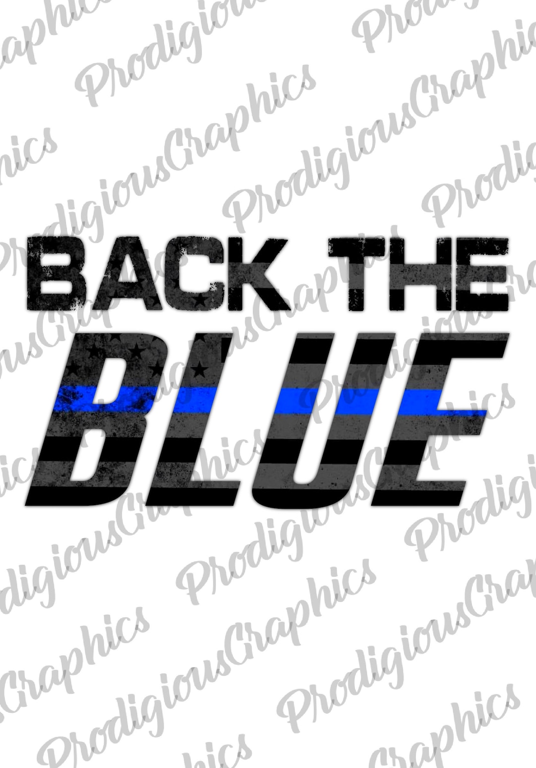 Back the Blue PNG, Sublimation Design, Digital Downl'oad, Sublimation ...