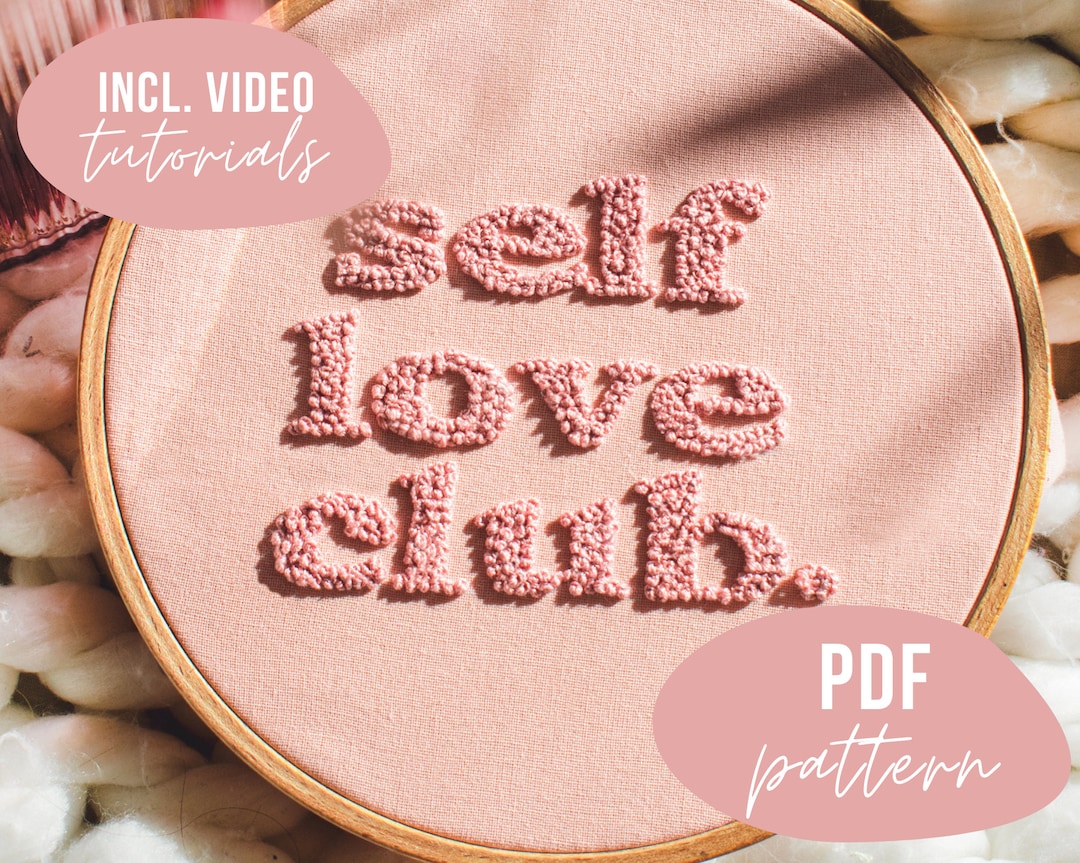 PDF PATTERN. Self Love Club Embroidery Design. Body Positivity. Digital ...