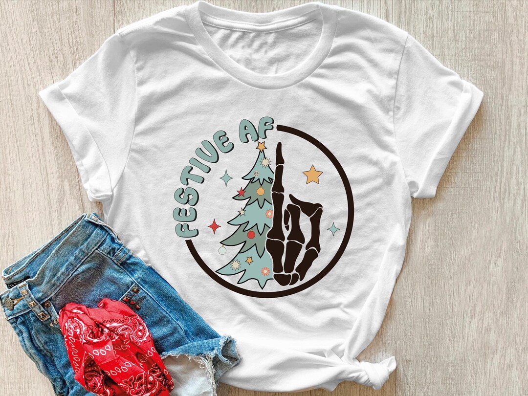 Christmas Festive Af Shirt, Gifts for Bestfriend, Xmas Tree Tshirt ...