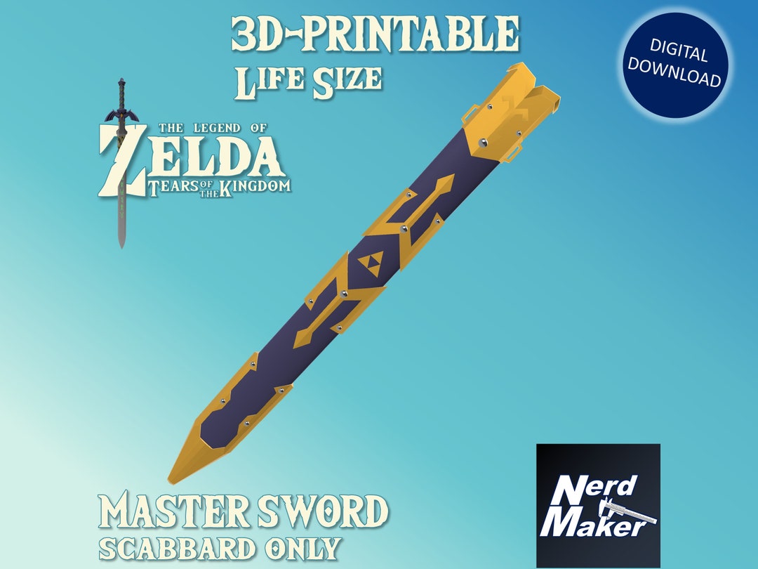 Master Sword Scabbard ONLY Zelda Tears of the Kingdom Life Size STL ...