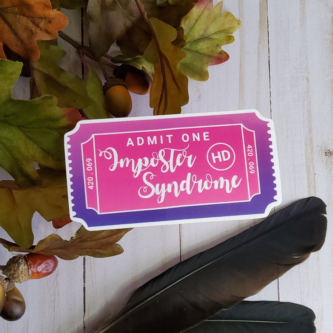 GLOSSY STICKER: Imposter Syndrome Pink and Purple Ticket , Imposter ... GLOSSY STICKER: Imposter Syndrome Pink and Purple Ticket , Imposter ...