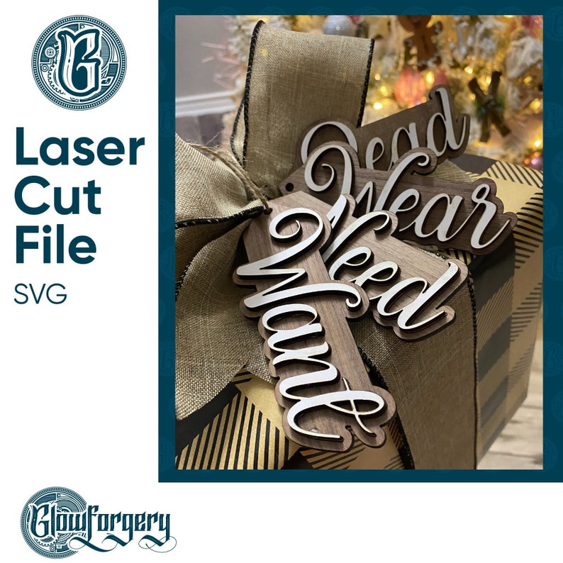 Reusable Gift Tags SVG Laser Cut File: Want Read Wear Need (digital ...