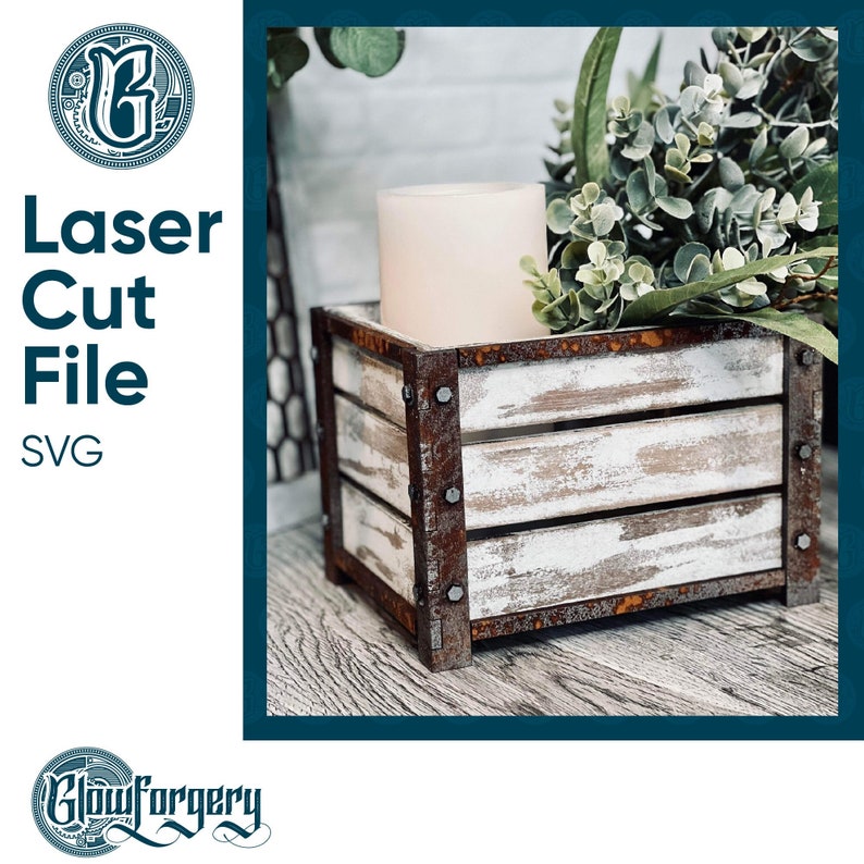 Rustic Crate / Digital Laser Cut SVG File / Glowforge / Home Decor ...