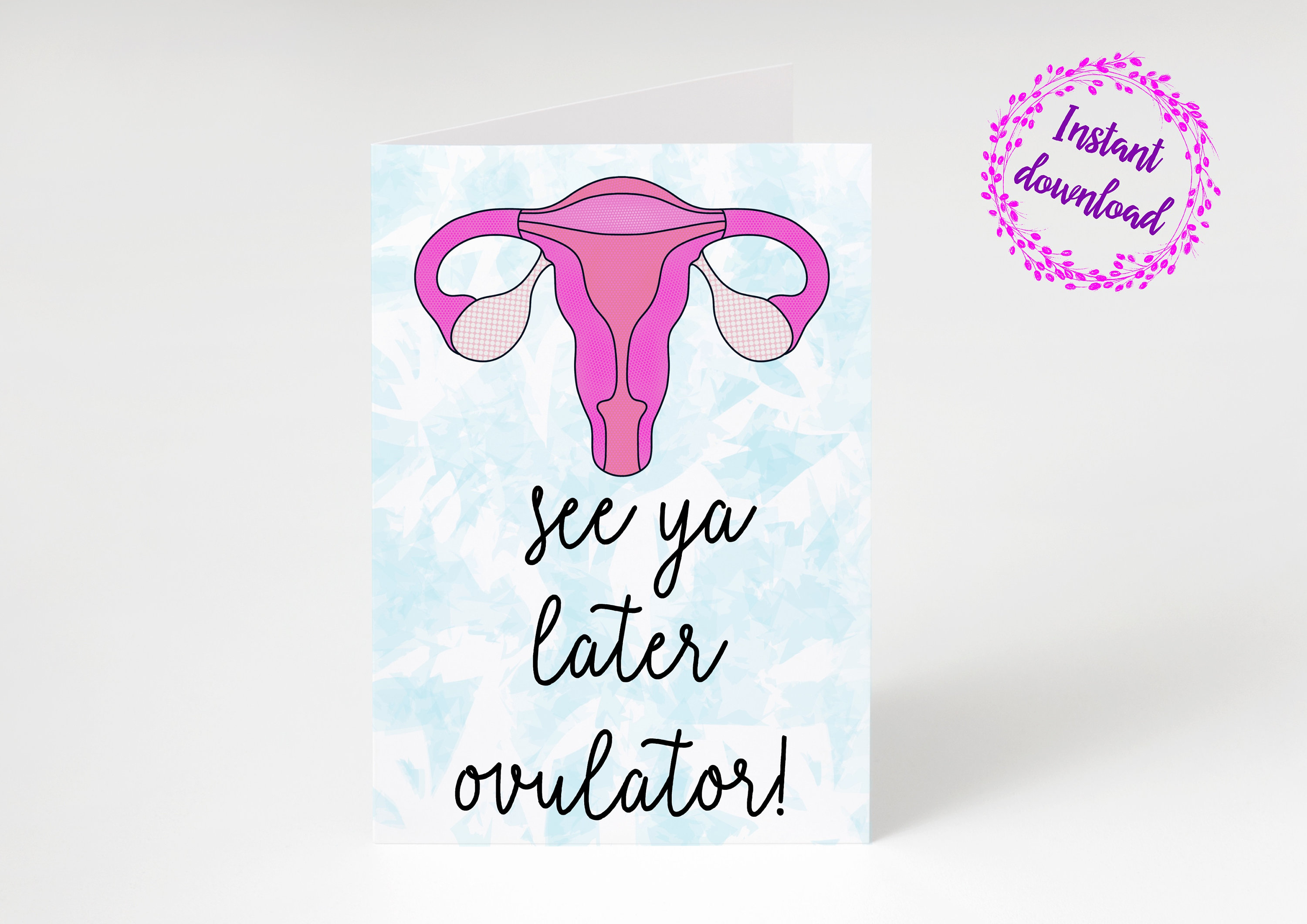Funny Hysterectomy Card, See Ya Later Ovulator, Get Well Soon (digital ...