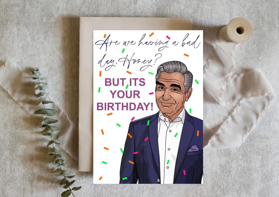 Schitts Creek Birthday Card, Johnny Rose, Funny Greetings Card - Etsy